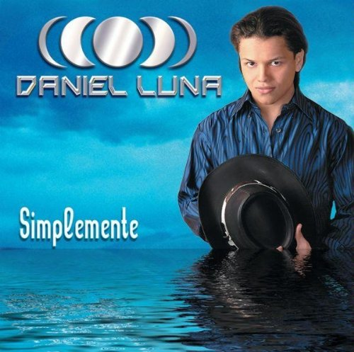 Daniel Luna (CD Simplemente) 825646016228 n/az – Musica Tierra Caliente