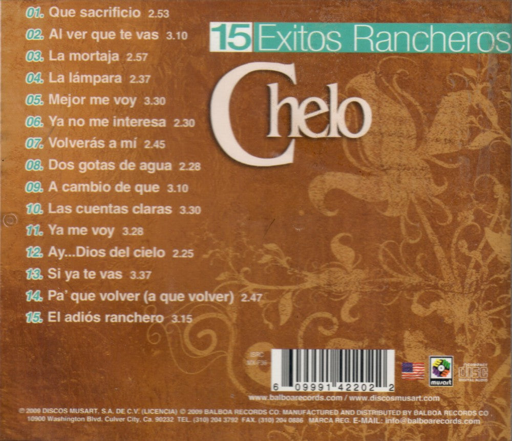 Chelo (CD 15 Exitos Rancheros) CSW-4220 OB – Musica Tierra Caliente