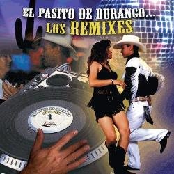 El Pasito De Durango (CD Los Remixes Varios Artistas) LIDER-50640 ...