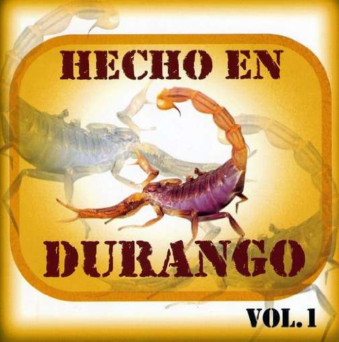 Hecho En Durango (CD Vol#1 26 Exitazos Duranguenses) PRCD-8069 – Musica ...