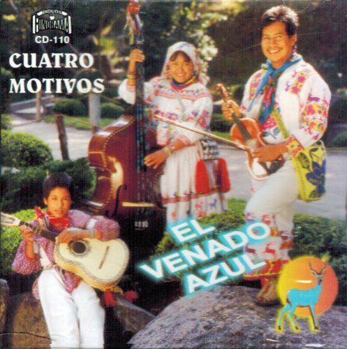 Venado Azul (CD Cuatro Motivos) CD-110 – Musica Tierra Caliente