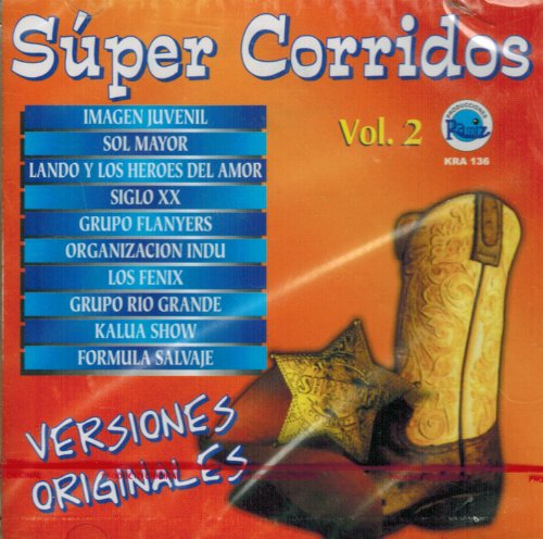 Super Corridos (CD Vol#2 Varios Artistas) KRA-136 – Musica Tierra Caliente