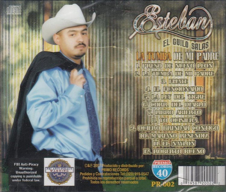 Esteban El Guilo Salas (CD La Tumba de Mi Padre) PR-002 – Musica Tierra ...