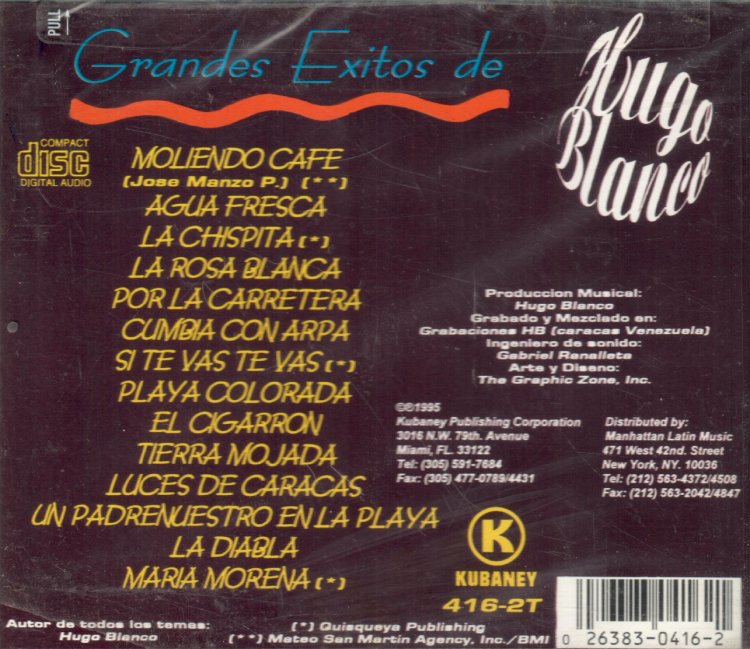 Hugo Blanco (CD Grandes Exitos) KUBAN-416-2T – Musica Tierra Caliente