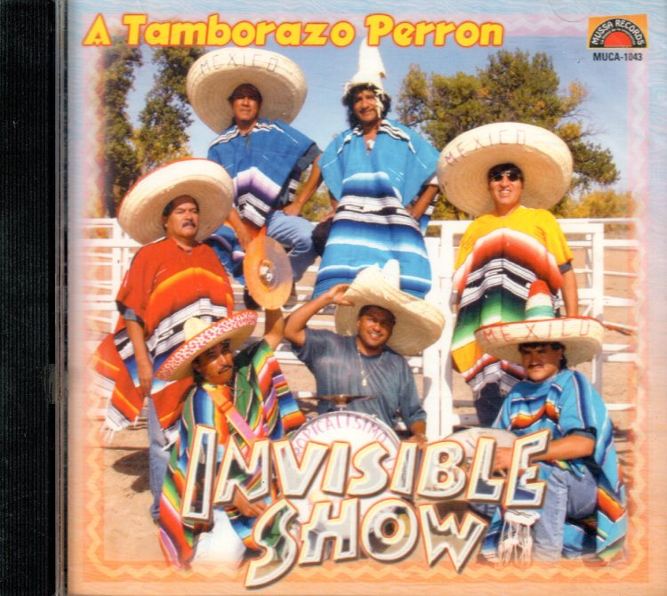 Invisible Show (CD A Tamborazo Perron) MUCA-1043 – Musica Tierra Caliente