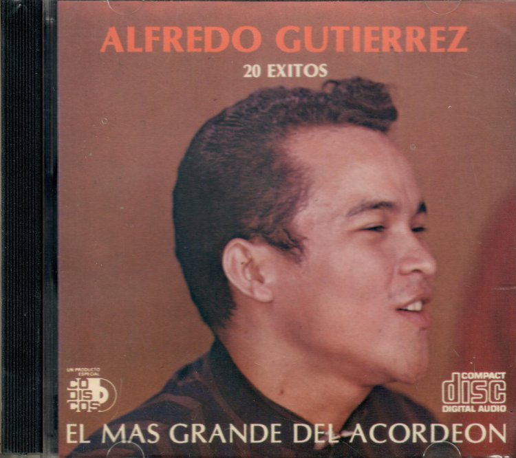 Alfredo Gutierrez (CD 20 Exitos) C280018 – Musica Tierra Caliente