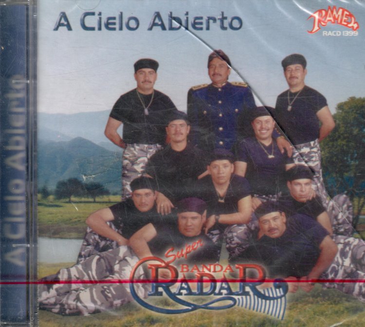 Super Banda Radar (CD A Cielo Abierto) RACD-1399 – Musica Tierra Caliente