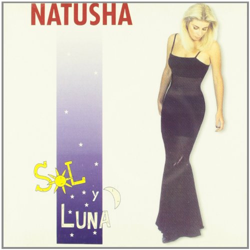 Natusha (CD Sol Y Luna) EMIL-36473 Ch – Musica Tierra Caliente