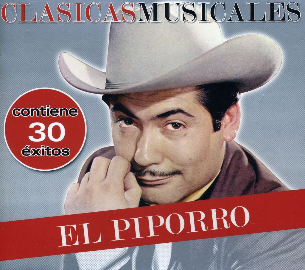 Piporro, El (2CD 30 Exitos Clasicas Musicales) 2MCD-4023 OB N/AZ ...