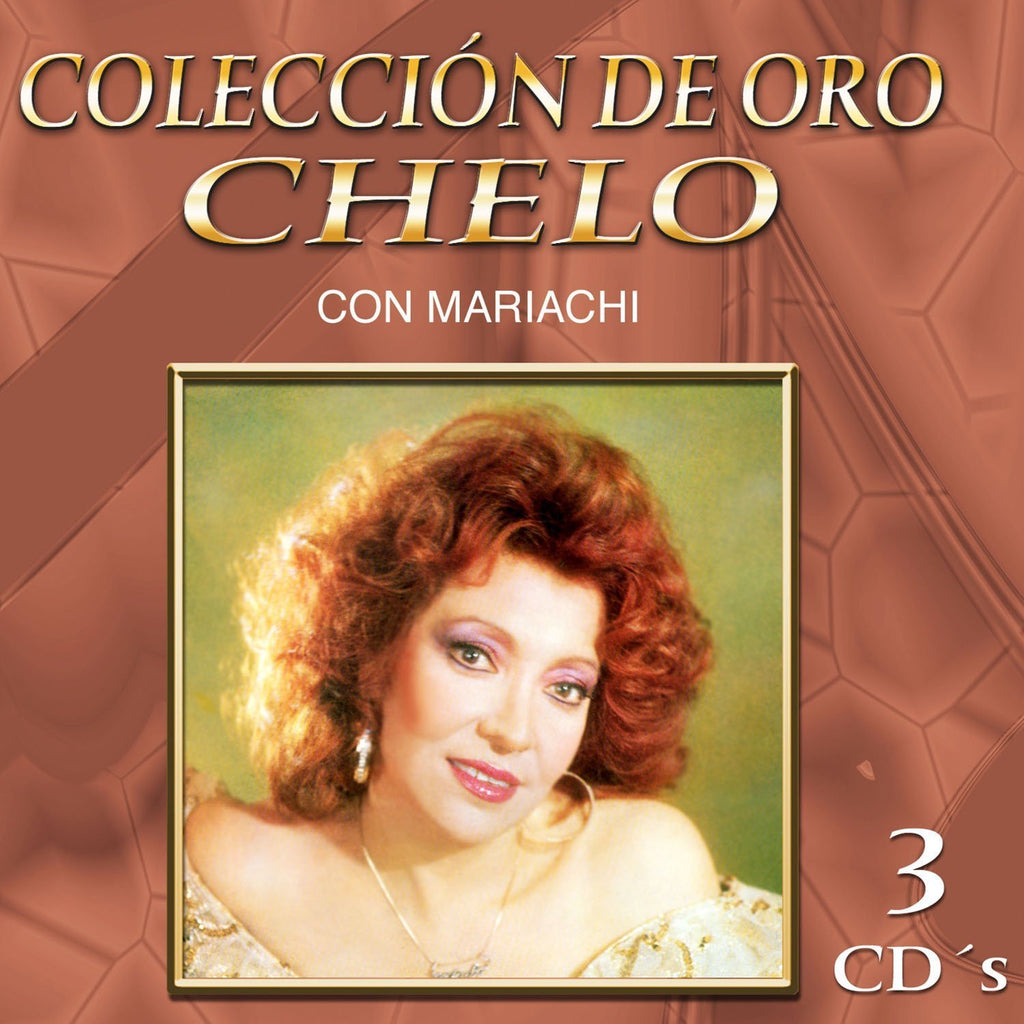 Chelo (3CDs Coleccion de Oro "Con Mariachi ") 3MCD-3195 N/AZ – Musica ...