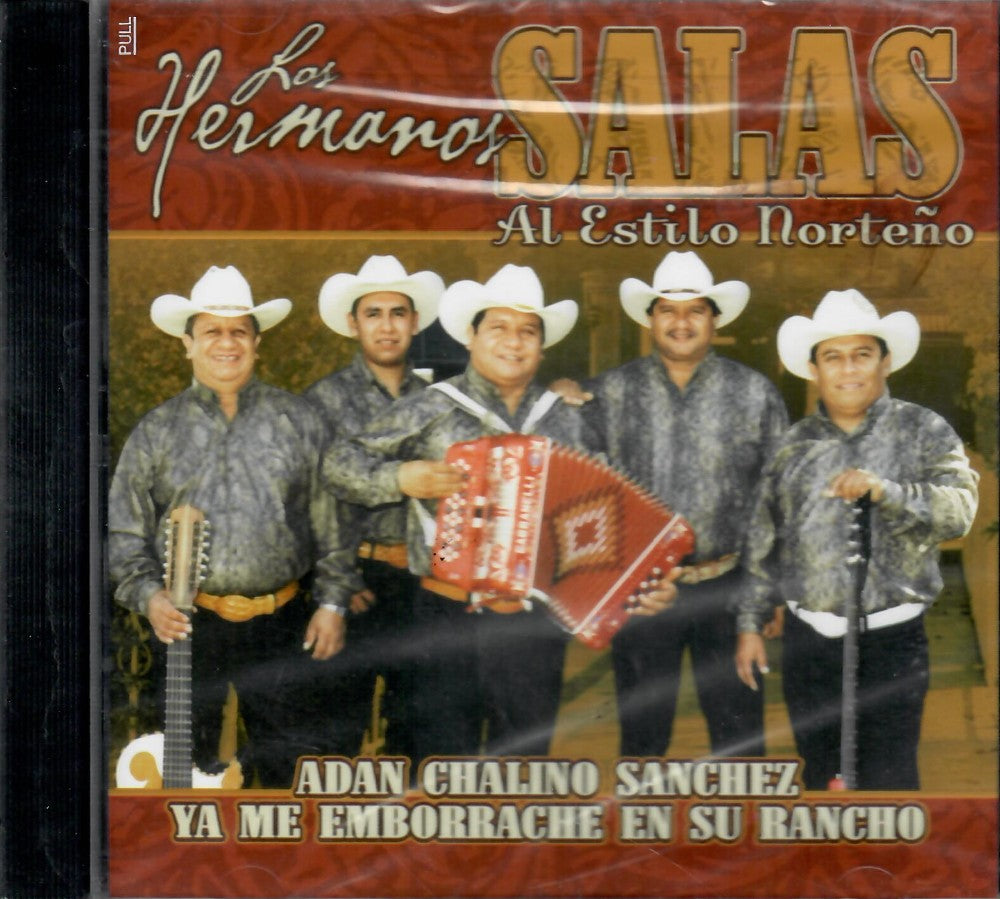 Salas Hermanos (CD Adan Chalino Sanchez) AM-201 CH – Musica Tierra Caliente
