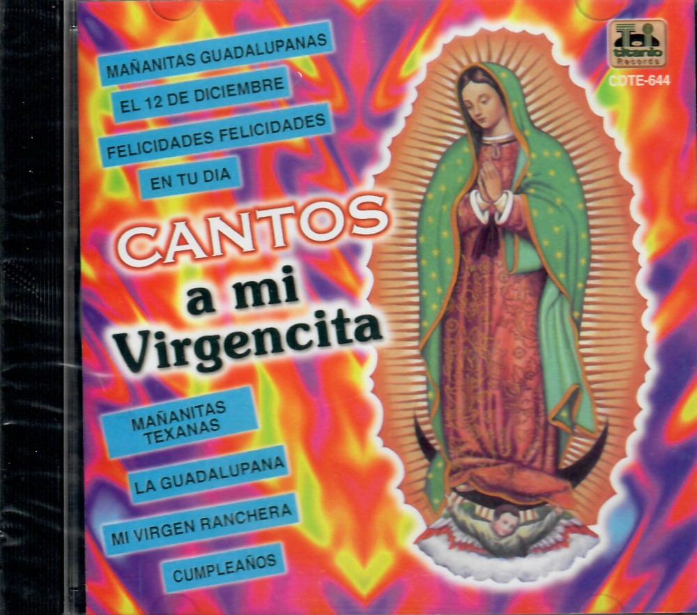 Cantos A Mi Virgencita (CD Varios Artistas) CDTE-644 CH – Musica Tierra ...
