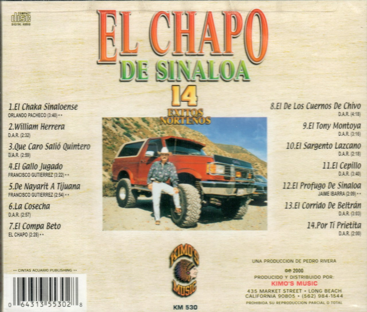 Chapo De Sinaloa (CD 14 Exitos Nortenos) Km-530 CH – Musica Tierra Caliente