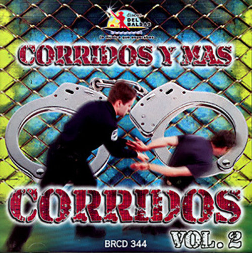 Corridos Y Mas Corridos (CD Vol#2) BRCD-344 – Musica Tierra Caliente