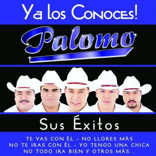 Palomo (CD Ya Los Conoces) Disa-720236 OB – Musica Tierra Caliente