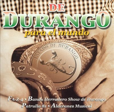 De Durango Para El Mundo (CD Varios Artistas) 7509978629945 – Musica ...