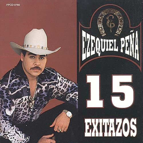 Ezequiel Pena (CD 15 Exitazos) 808835026321 n/az – Musica Tierra Caliente