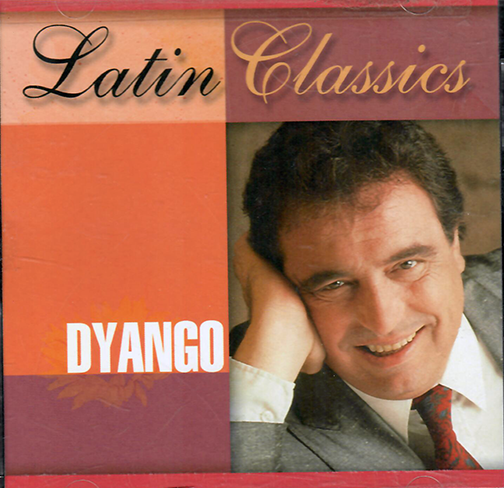 Dyango (CD Latin Classics) EMI-92184 – Musica Tierra Caliente