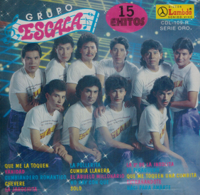 Escala, Grupo (CD 15 Exitos Vol#1) CDL-109 – Musica Tierra Caliente