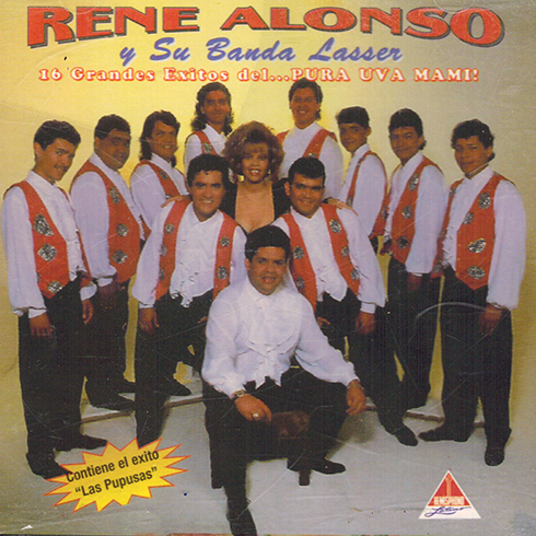 Rene Alonso Y Su Banda Lasser (CD 16 Grandes Exitos ) AH-1202 – Musica ...